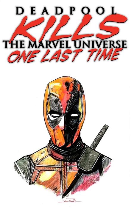DF DEADPOOL KILLS THE MARVEL UNIVERSE ONE LAST TIME #1 BLANK VARIANT ...